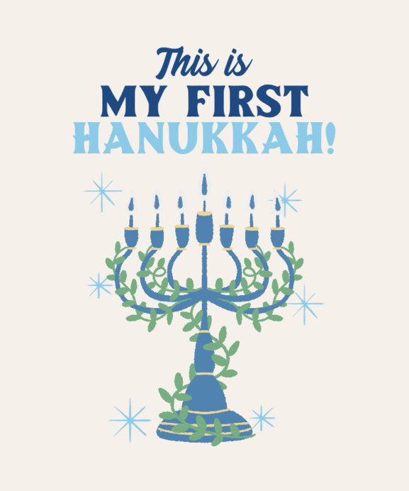 Placeit - Festive T-Shirt Design Template Featuring a First Hanukkah ...