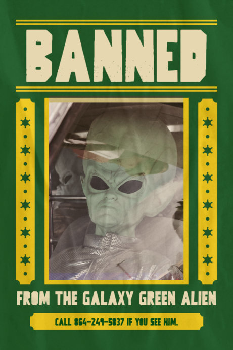 Placeit - Funny Poster Template Featuring a Banned-Alien Theme