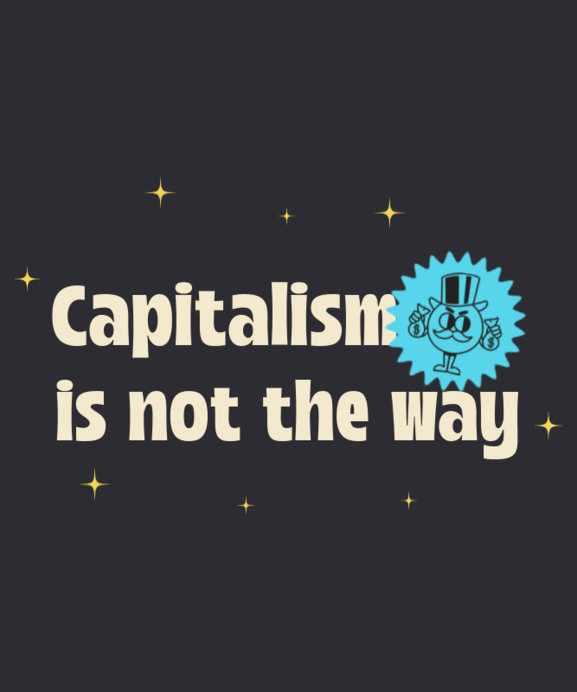 Placeit - Anti-Capitalism-Themed T-Shirt Design Maker Featuring a ...