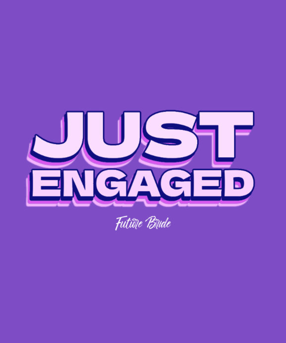 Placeit - T-Shirt Design Template for a Just-Engaged Woman Featuring a ...