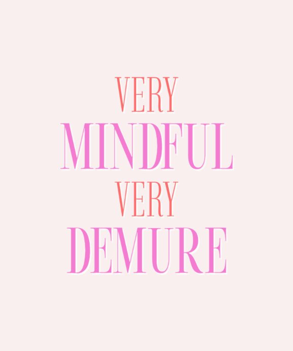 Placeit - T-Shirt Design Creator Featuring a Very Mindful and Demure ...