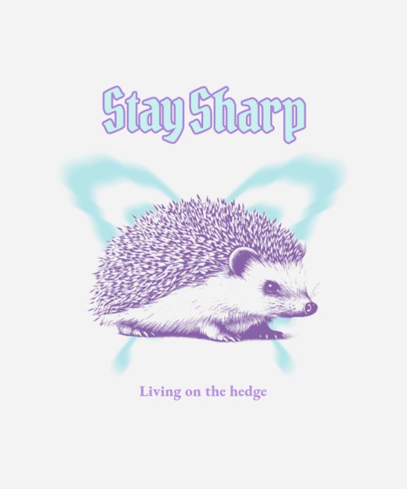 Placeit - Hedgehog-Themed T-Shirt Design Maker With a Stay Sharp Quote