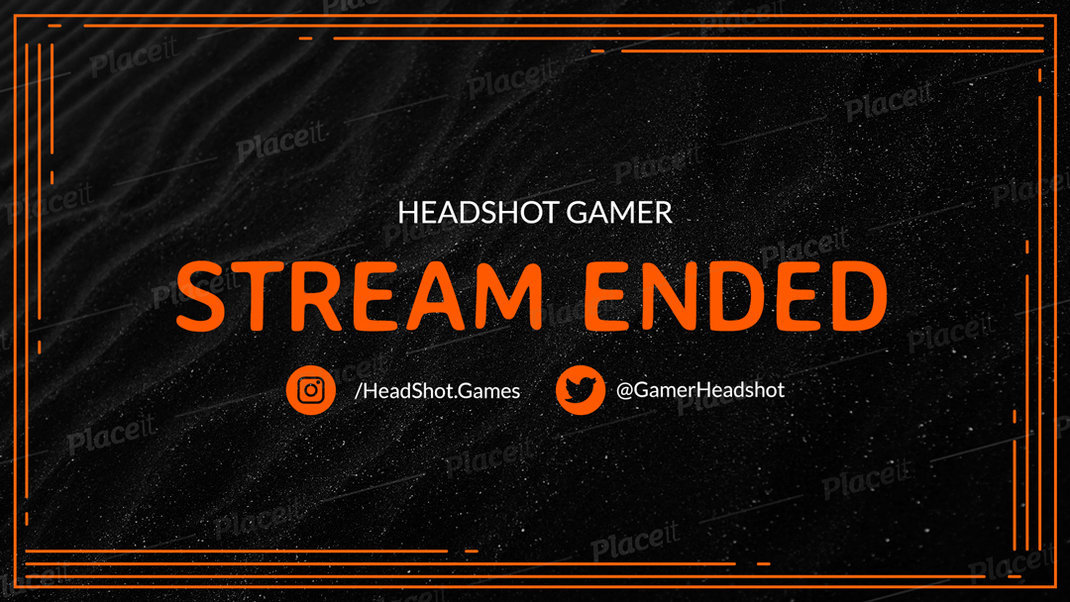 Placeit - Twitch Overlay Maker for an Ended Stream Announcement