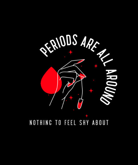 Placeit - T-Shirt Design Maker with a Period Positive Theme